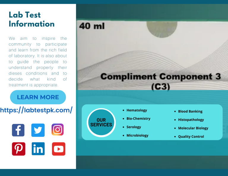 C3 Complement Test Purpose, Procedure | Lab Test Information